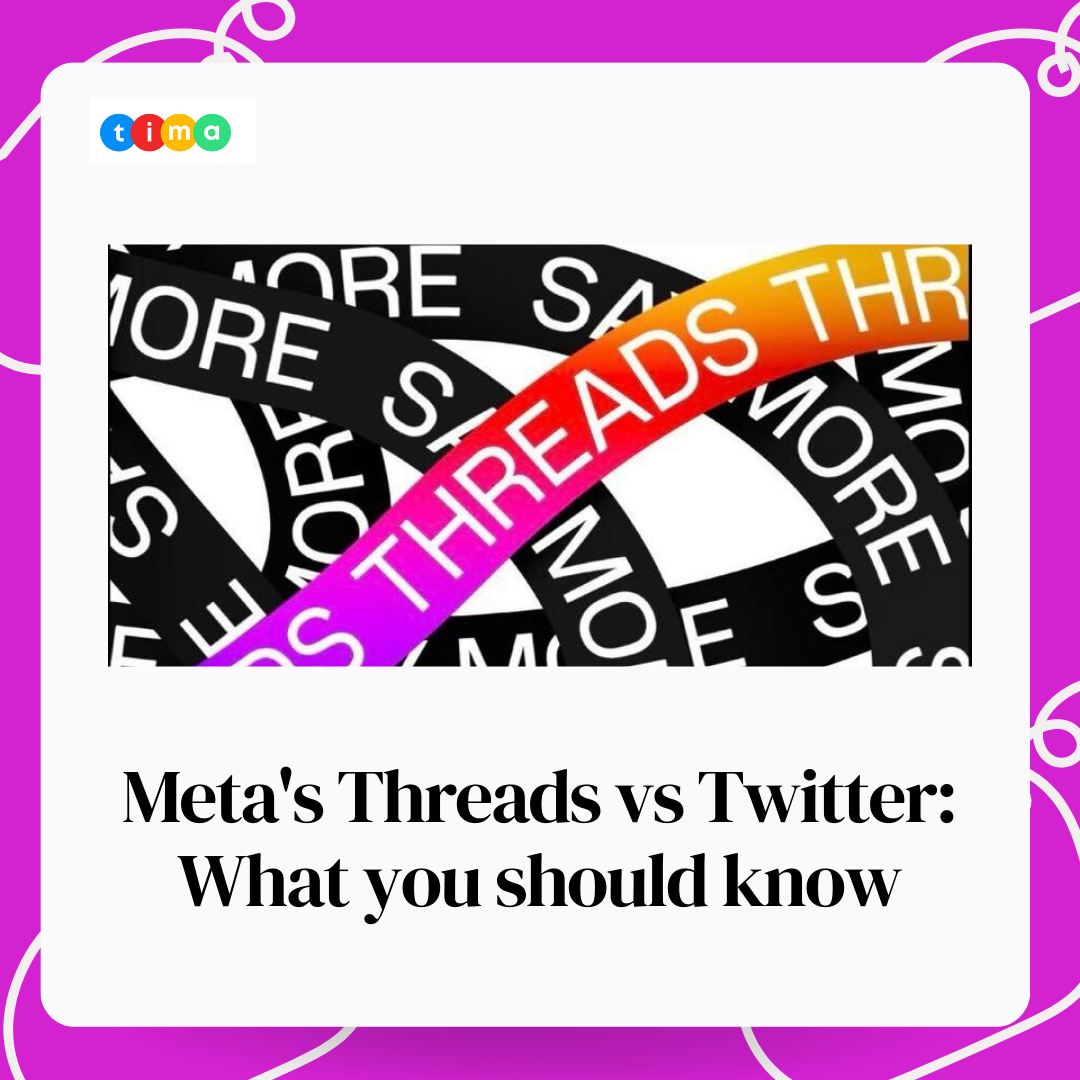 Meta’s Threads vs Twitter: What you should know - TIMA: Influencer ...